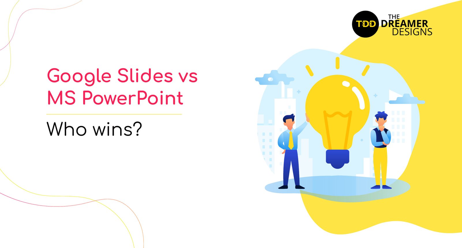 Google slides vs MS PowerPoint - who wins? - The Dreamer Designs